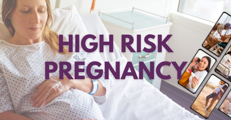 Managing a High-Risk Pregnancy: Expert Tips and Advice | My Shishu