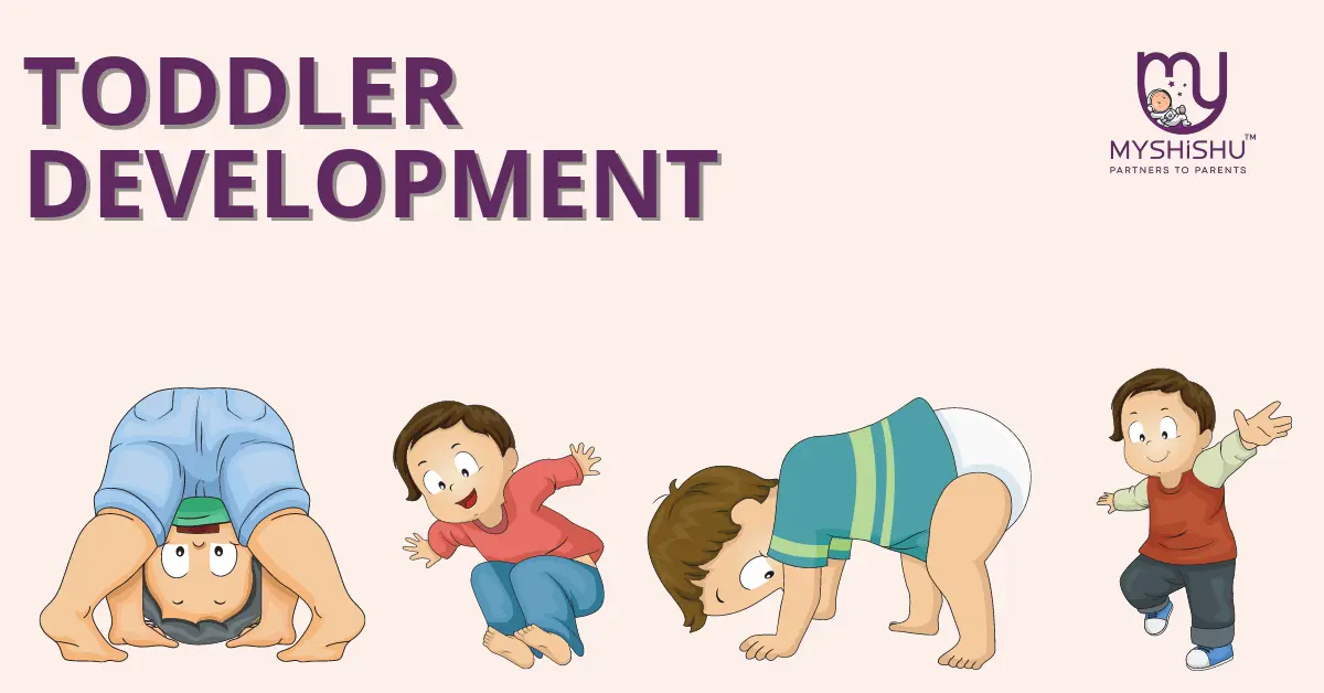 Toddler Milestones: A Complete Guide between 25 and 30 months - MyShishu