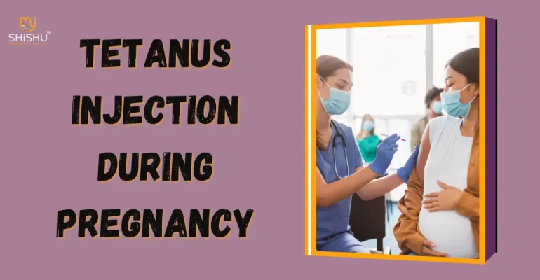 Tetanus Injection During Pregnancy: A Lifesaving Measure for Maternal ...