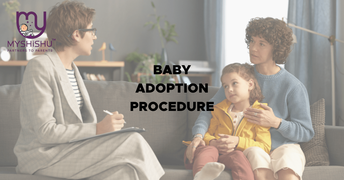 Baby Adoption Procedure - MyShishu
