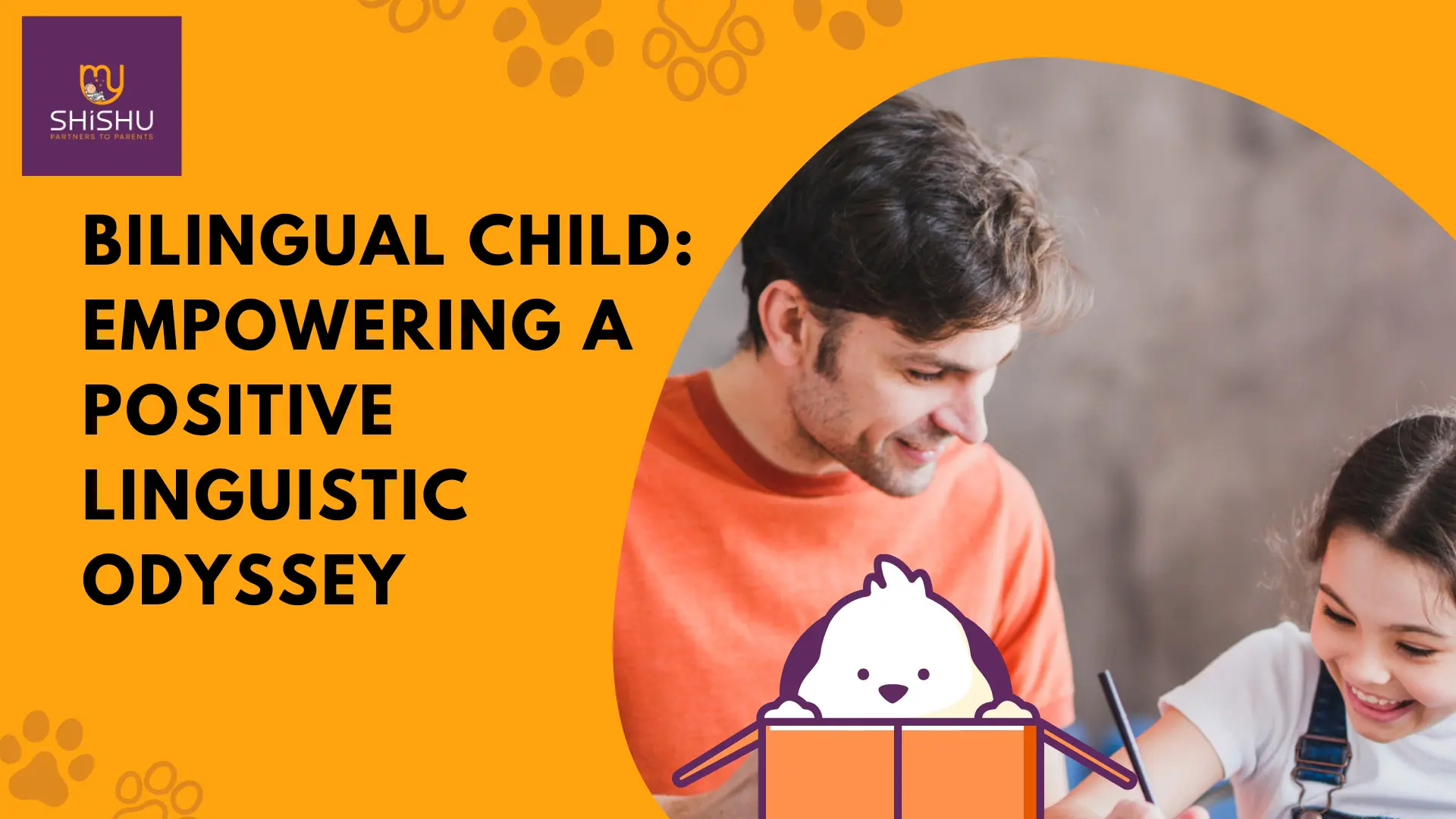 Bilingual Child: Empowering a Positive Linguistic Odyssey