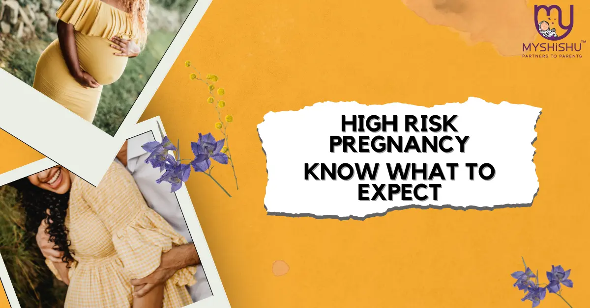 High-Risk Pregnancy: A Comprehensive Guide - MyShishu