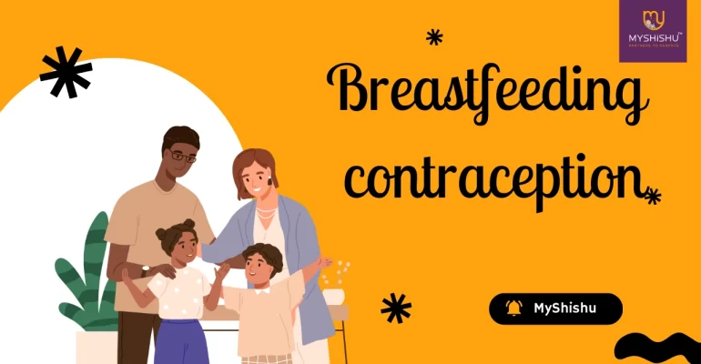 Breastfeeding Contraception Myshishu