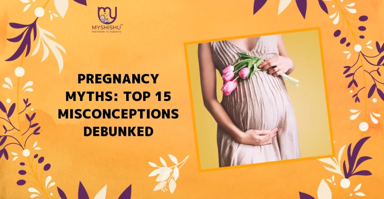 Pregnancy Myths Top 15 Misconceptions Debunked Myshishu 2058