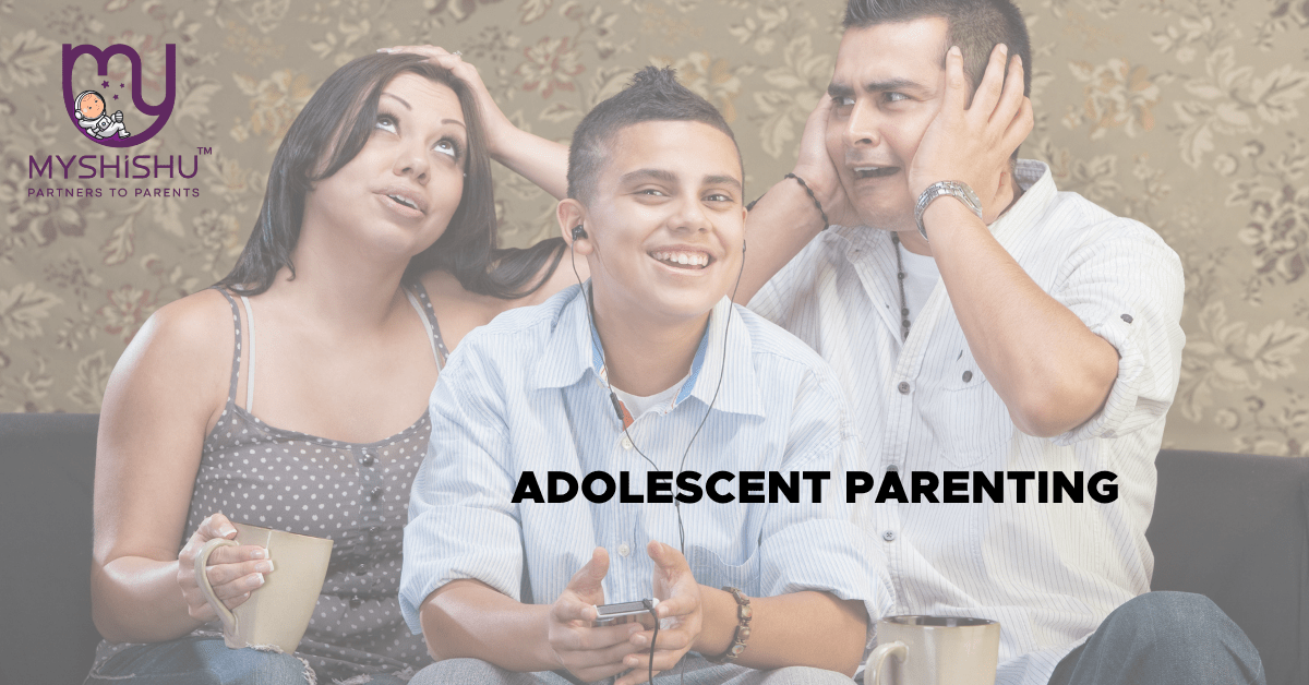 Adolescent Parenting -15 Practical & Effective Strategies