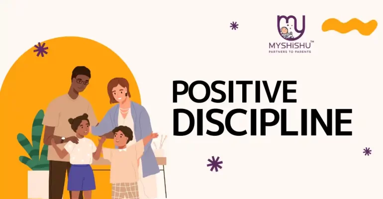 Positive Discipline Parenting: Embracing A Bright Journey