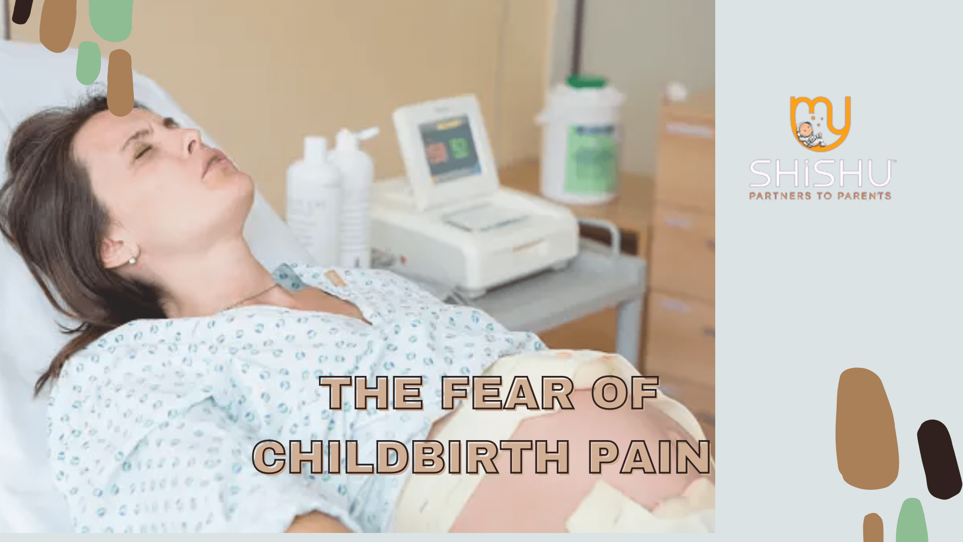 Navigating the Fear of Childbirth Pain: A Courageous Journey - MyShishu