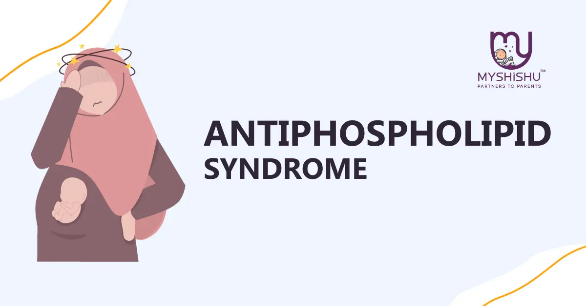 Antiphospholipid Syndrome: The Triumph Of Motherhood