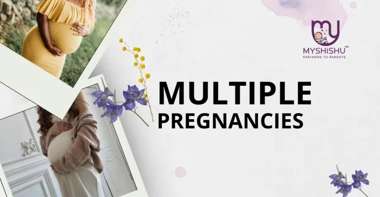 Multiple Pregnancies: A Comprehensive Guide - MyShishu