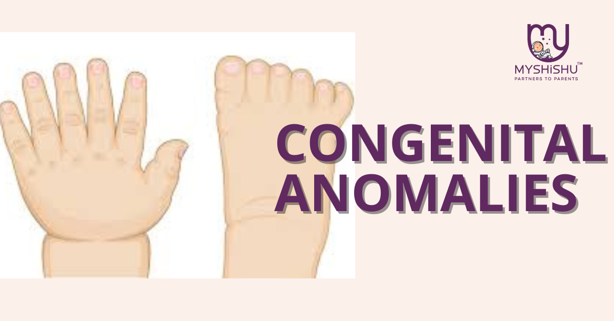 Congenital Anomalies: A Comprehensive Guide - MyShishu