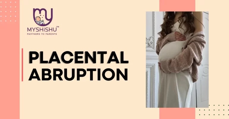 Placental Abruption During Pregnancy: A Comprehensive Guide