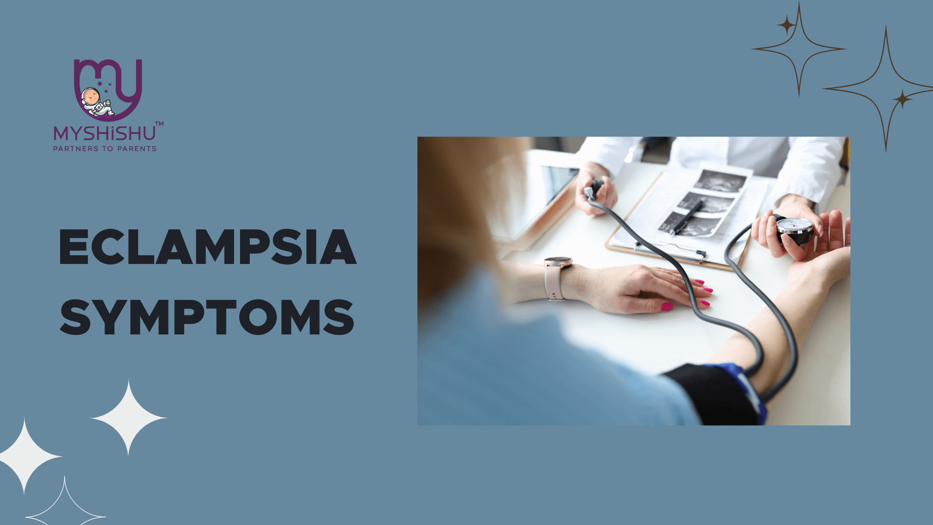 Eclampsia Symptoms During Pregnancy: A Reliable Guide - MyShishu