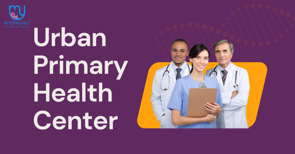 10 Important Roles Urban Primary Health Center
